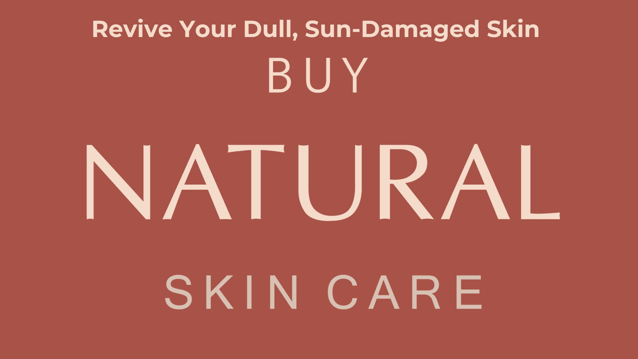 Ready to Revive Your Dull, Sun-Damaged Skin? Here’s What You Need to K ...